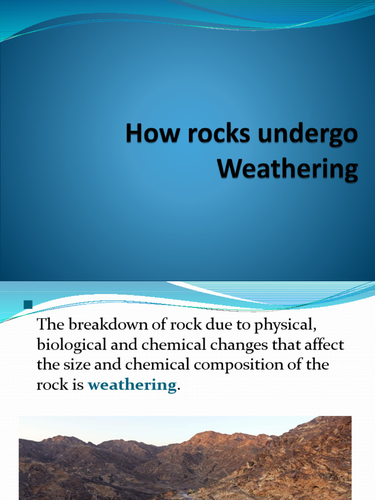 Weathering | PDF | Weathering | Rock (Geology)