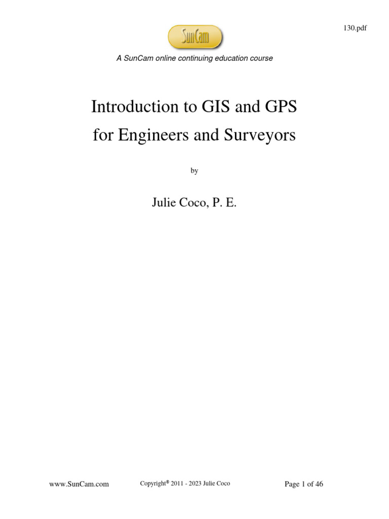 Introduction To GIS and GPS For Engineers and Surveyors: Julie Coco, P ...
