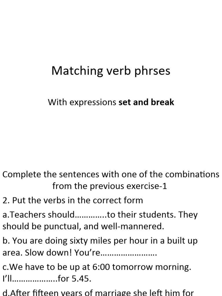Matching Verb Phrases Exercises | PDF | Home & Garden