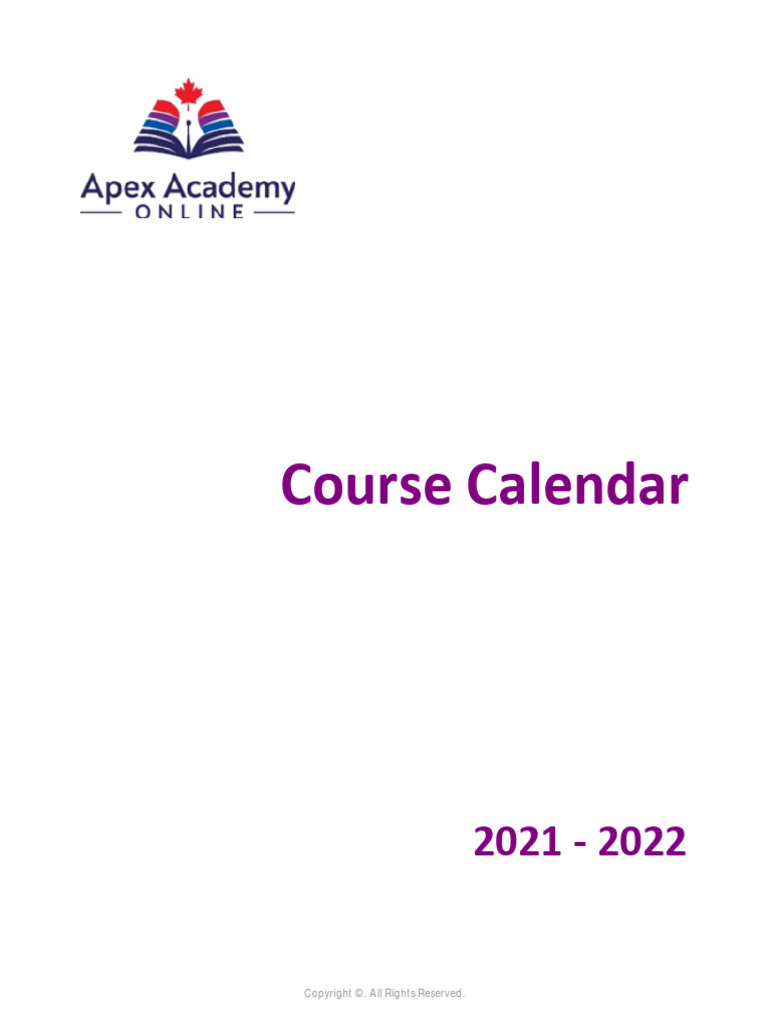 Apex Academy Online - Course Calendar 2021 - 2022 | PDF | Educational ...