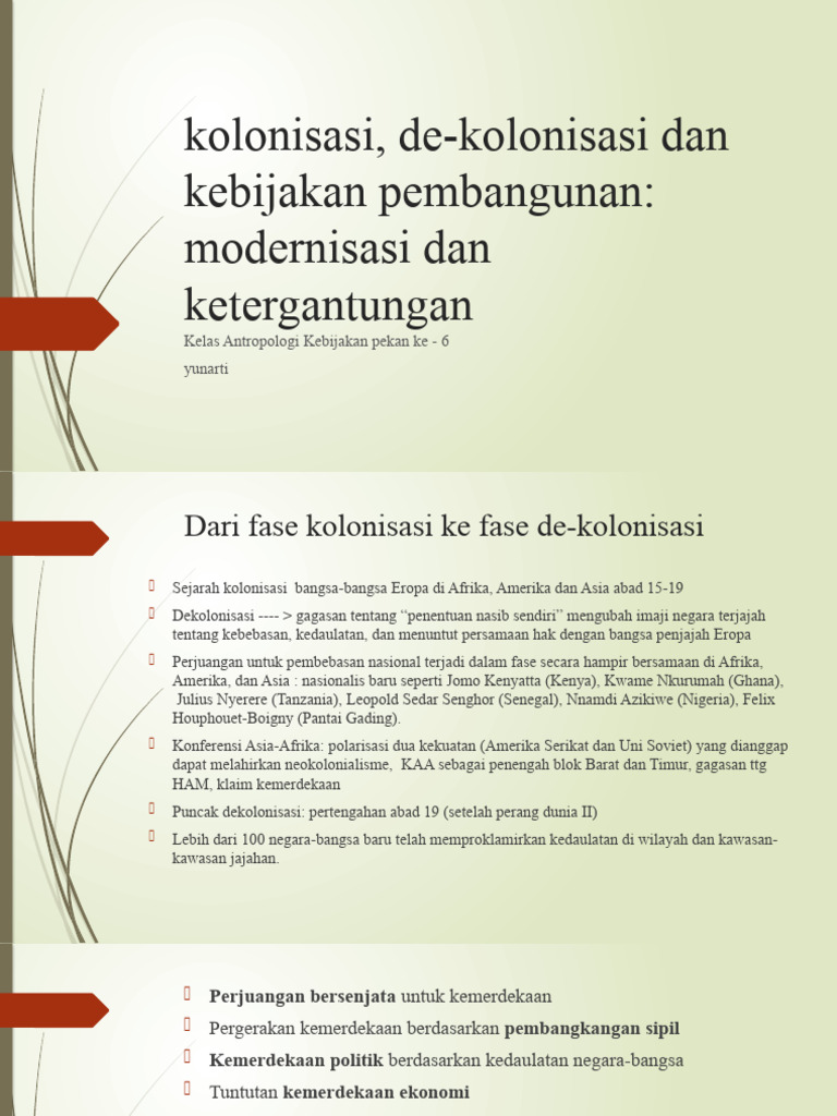 Pekan 6 - Kolonisasi, De-Kolonisasi, Pembangunan Modernisasi Dan Ketergantungan | PDF