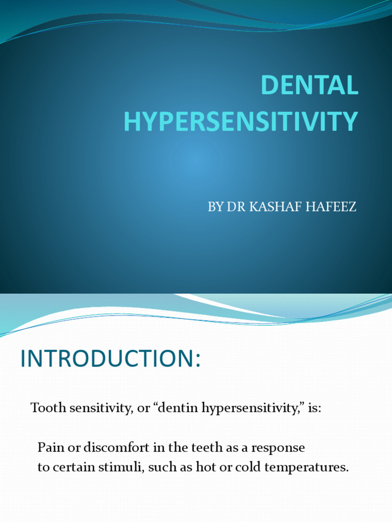 Dental Hypersensitivity | PDF | Human Tooth | Toothbrush