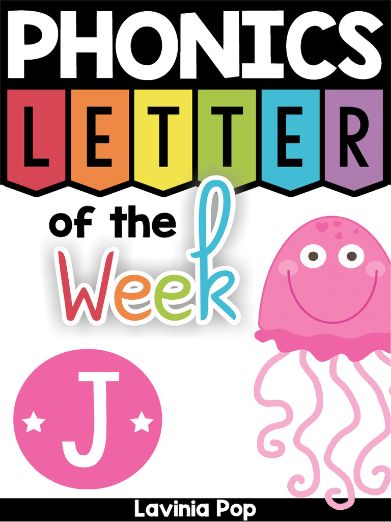 Letter of the Week J（字母j） | PDF | Books | Phonics
