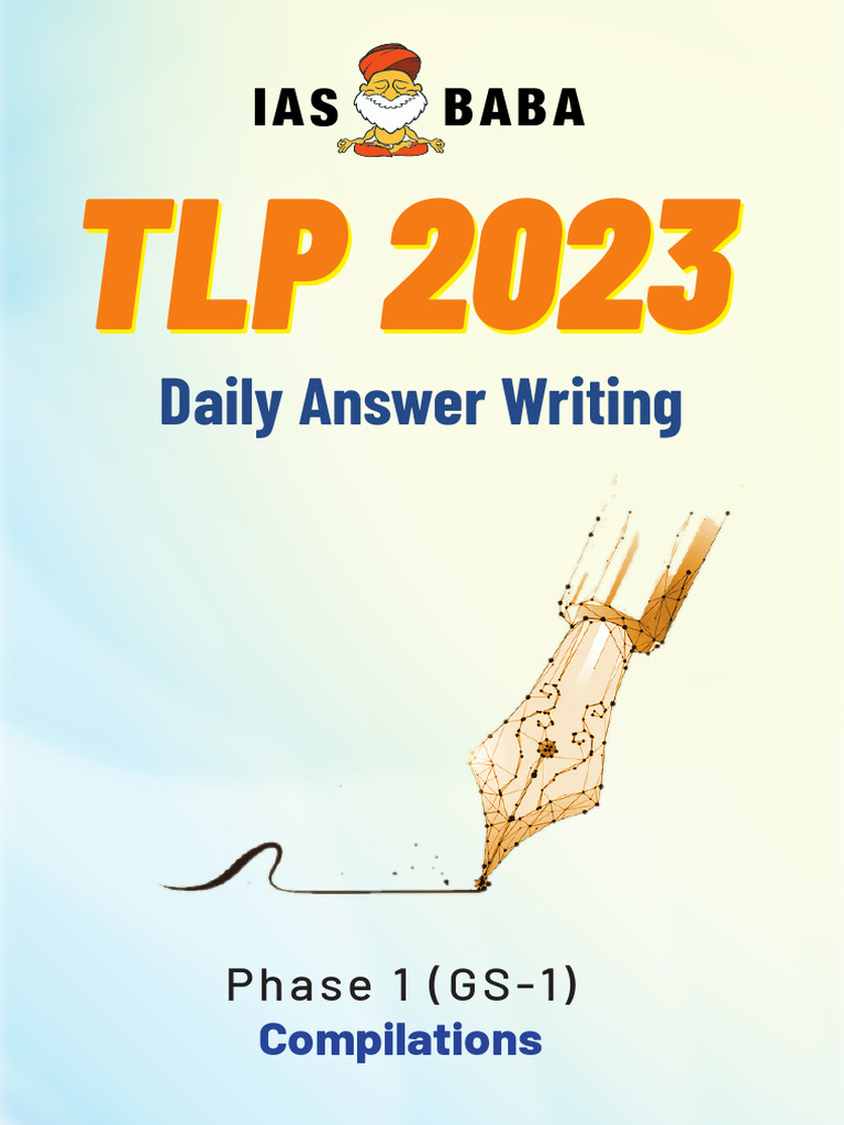 IASbabas TLP DAILY MAINS ANSWER WRITING SYNOPSIS GS1 Compilation | PDF ...