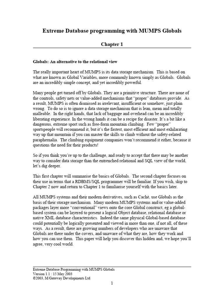 Extreme Database Programming With MUMPS Globals: Globals: An ...