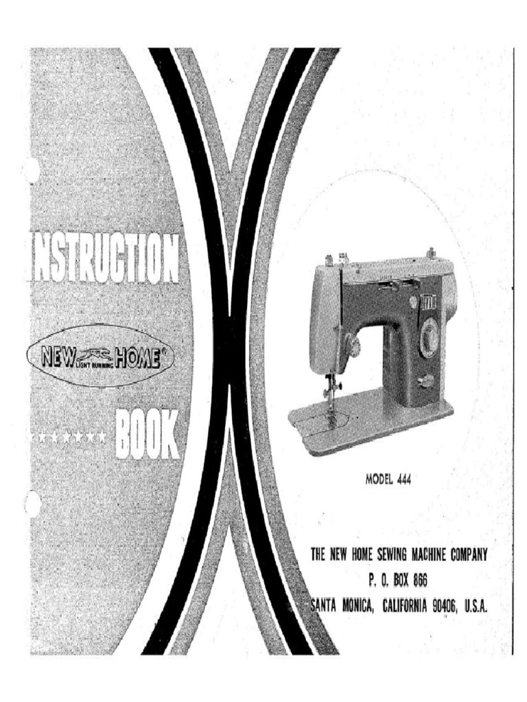 New Home/Janome/BayCrest 444 Sewing Machine Instruction Manual | PDF