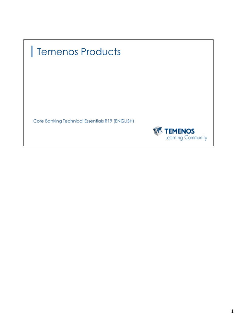 Lesson 1 Temenos Products | PDF | Banks | Databases