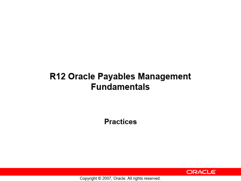 EDU3BC5Y - R12 Oracle Payables Management Fundamentals | PDF
