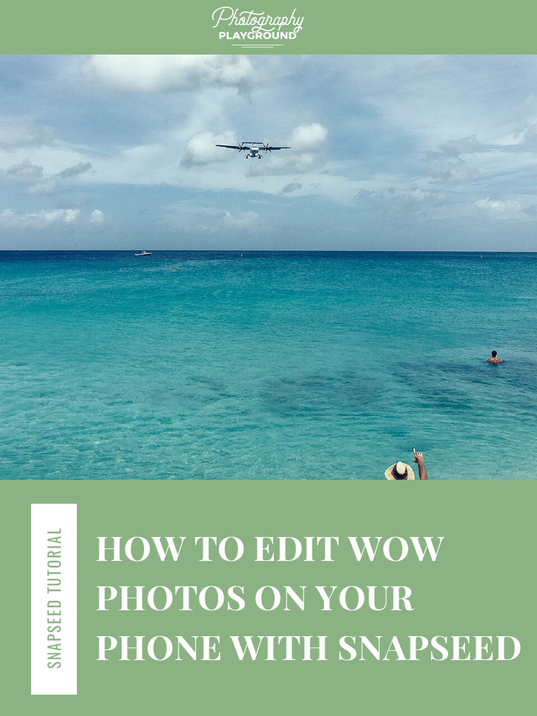 Snapseed Tutorial | PDF