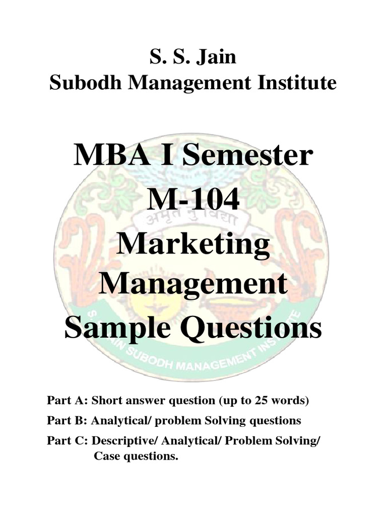 MBA I Semester M-104 Marketing Management Sample Questions: S. S. Jain ...