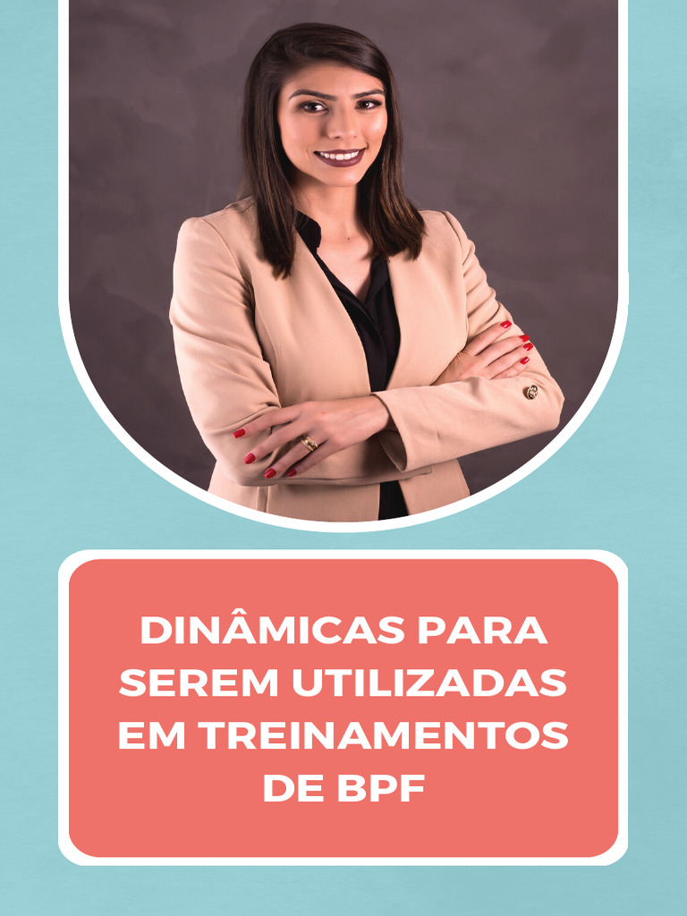 Dinâmicas para Serem Utilizadas em Treinamentos de BPF | PDF