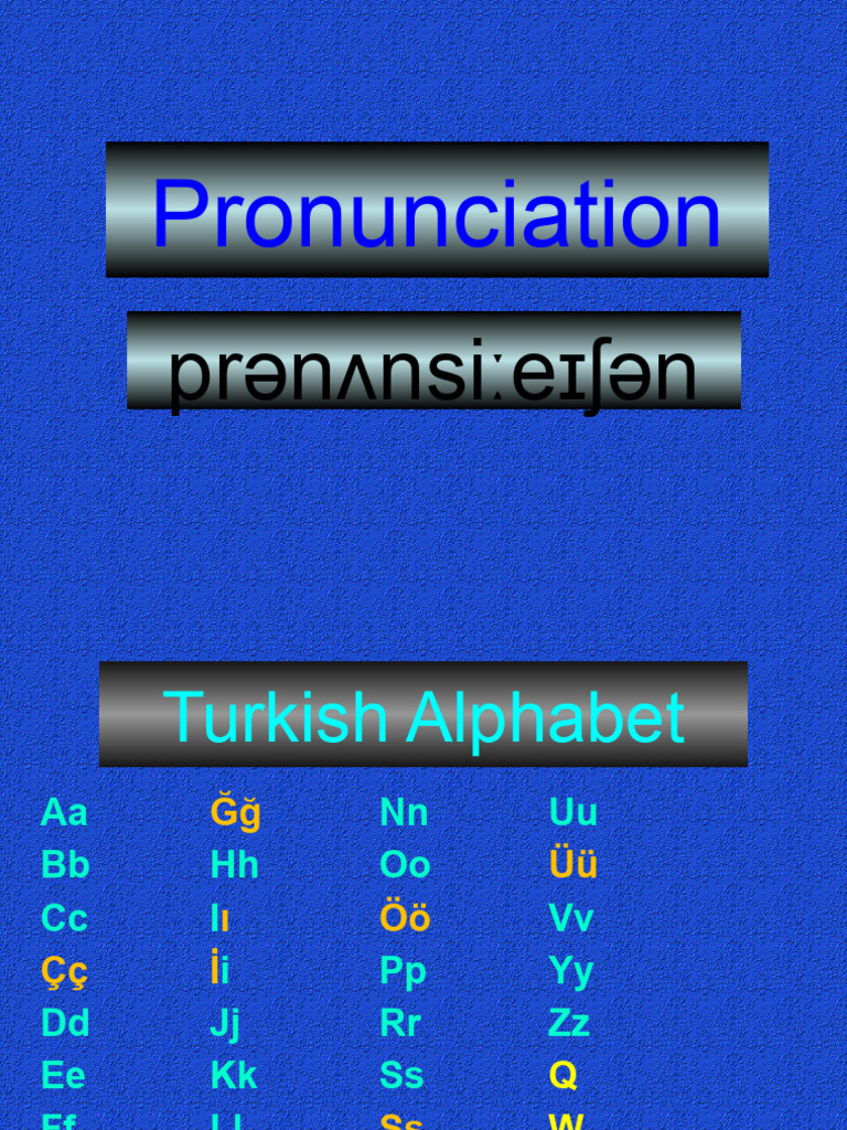 Turkish and English Pronunciation Guide | PDF