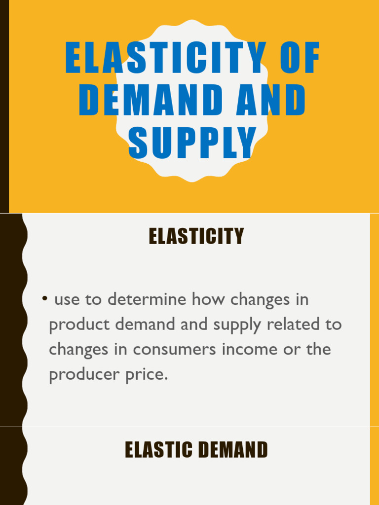 Elasticity of Demand and Supply | PDF