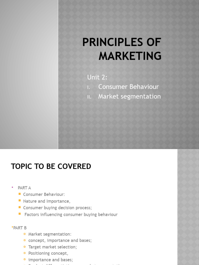 PRINCIPLES OF MARKETING - UNIT 2 Consumer Behaviour and Market Segmentation | PDF | Market ...