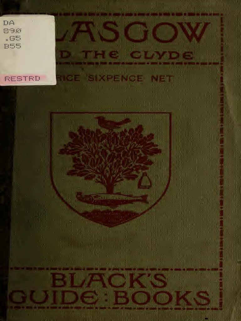 Black's Guide To Glasgow and The Clyde - 1915 | PDF