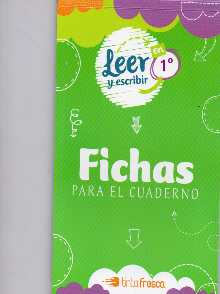 Tinta Fresca - Leer y Escribir en 1º - Fichas | PDF