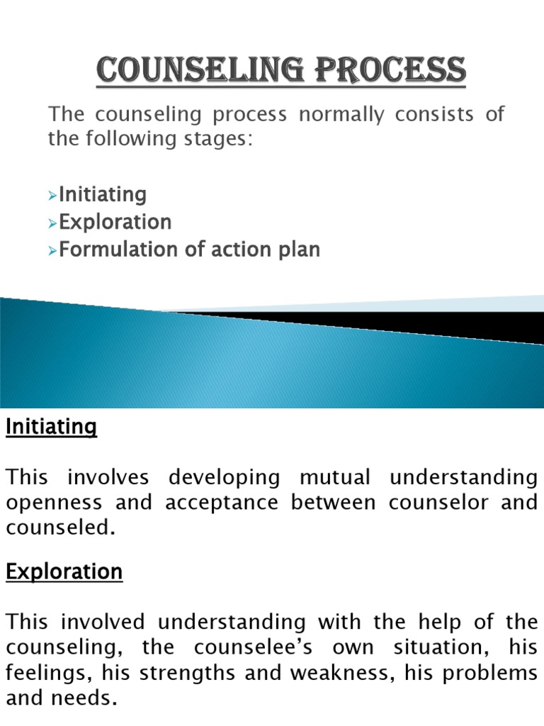 The Counseling Process Normally Consists of The Following Stages ...