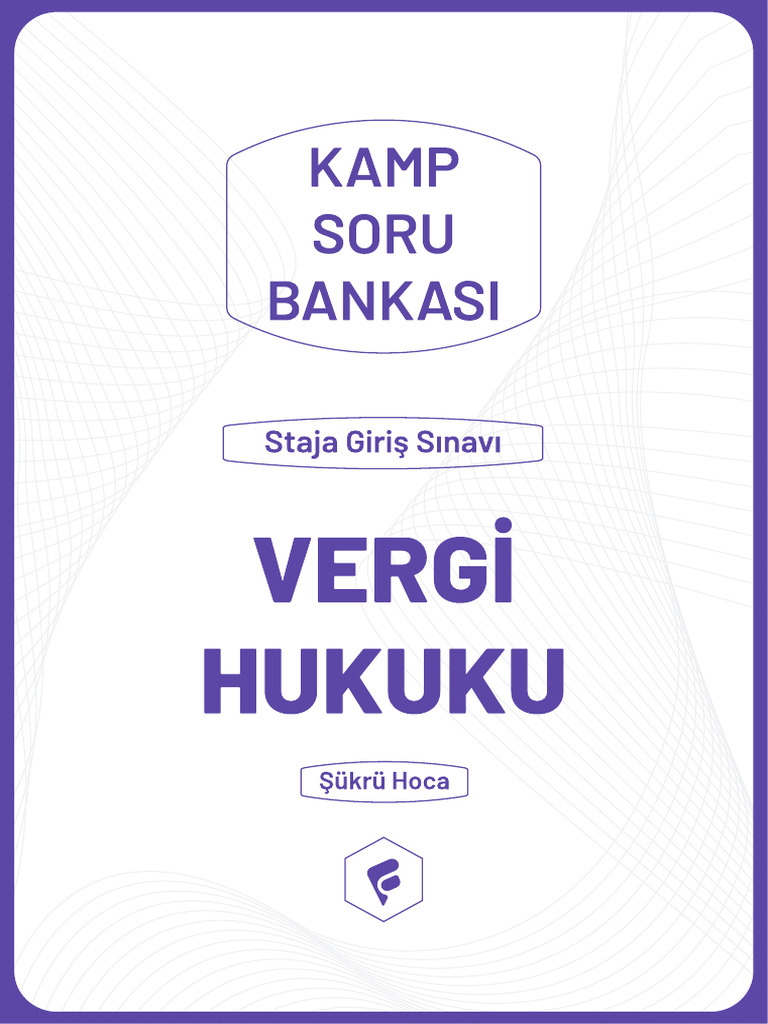 Vergi̇ Hukuku Kamp Soru Bankasi | PDF