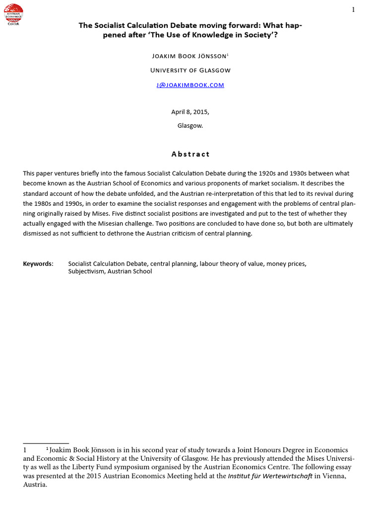 The Socialist Calculation Debate Moving Forward: What Happened After The Use of Knowledge in ...