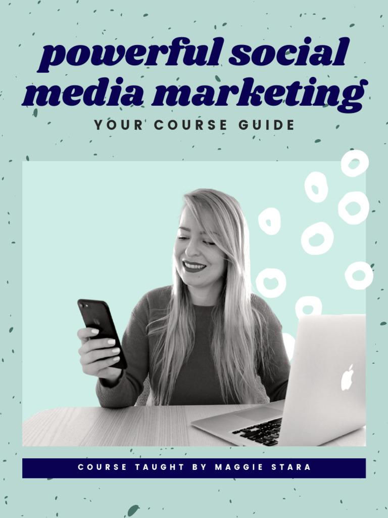 Course Guide Powerful Social Media Marketing Pdf Pdf Popular
