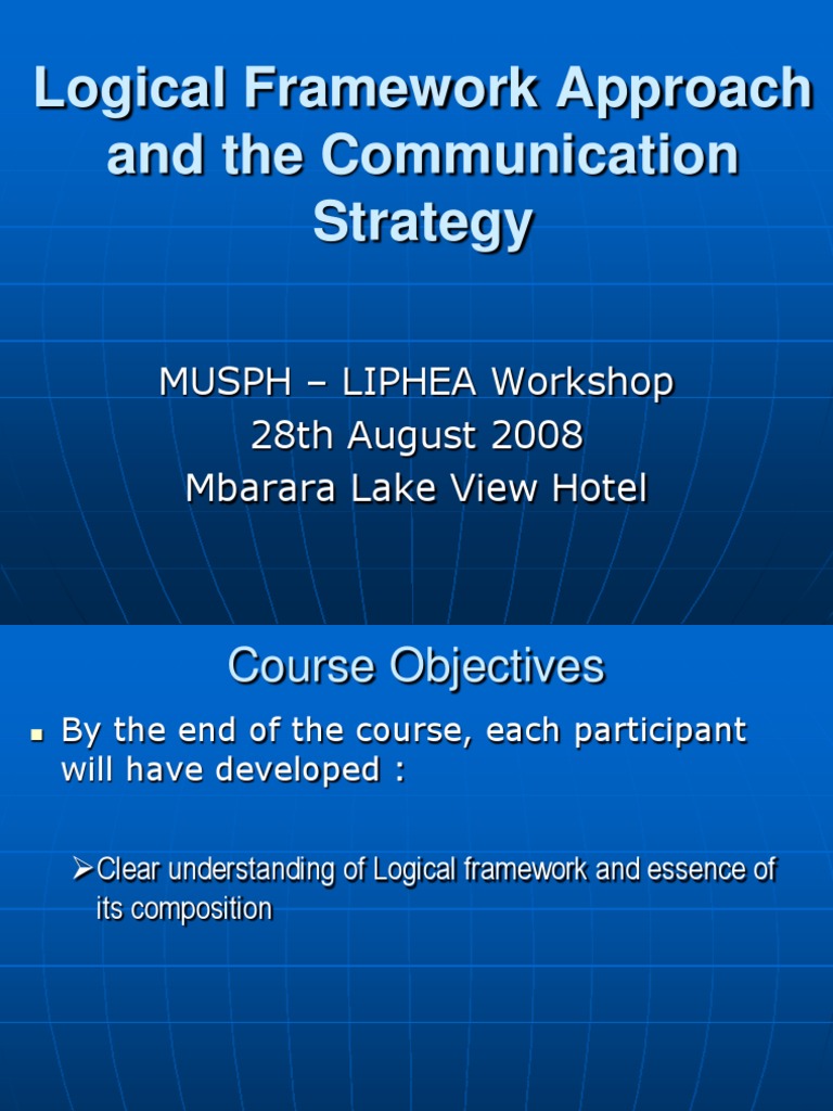 Logical Framework Approach and The Communication Strategy | PDF | Data ...