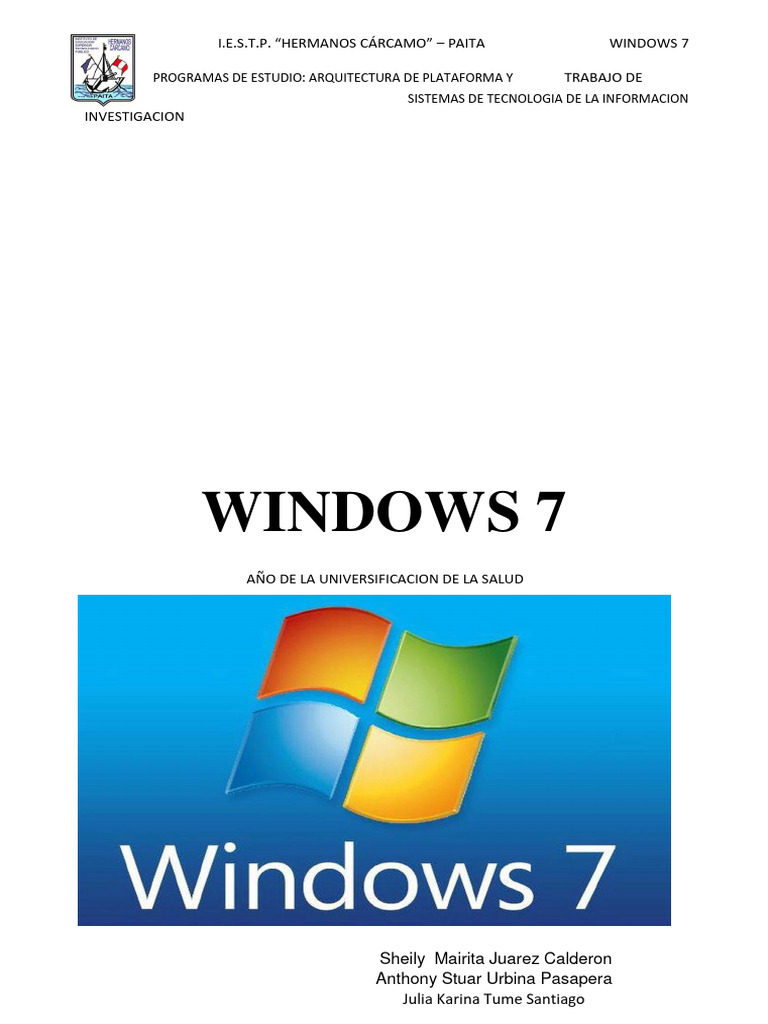 Trabajo de Investigación-Windows 7-Juarez Calderon - Urbina Pasapera-Tume Santiago - Apysti - I ...