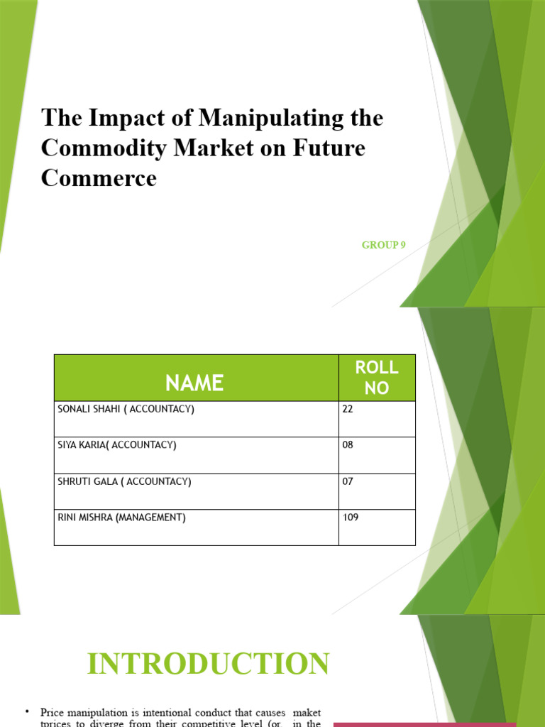 The Impact of Manipulating The Commodity Market On Future Commerece | PDF