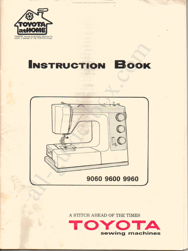 Toyota 9600 Sewing Machine Instruction Manual | PDF | Sewing Machine ...