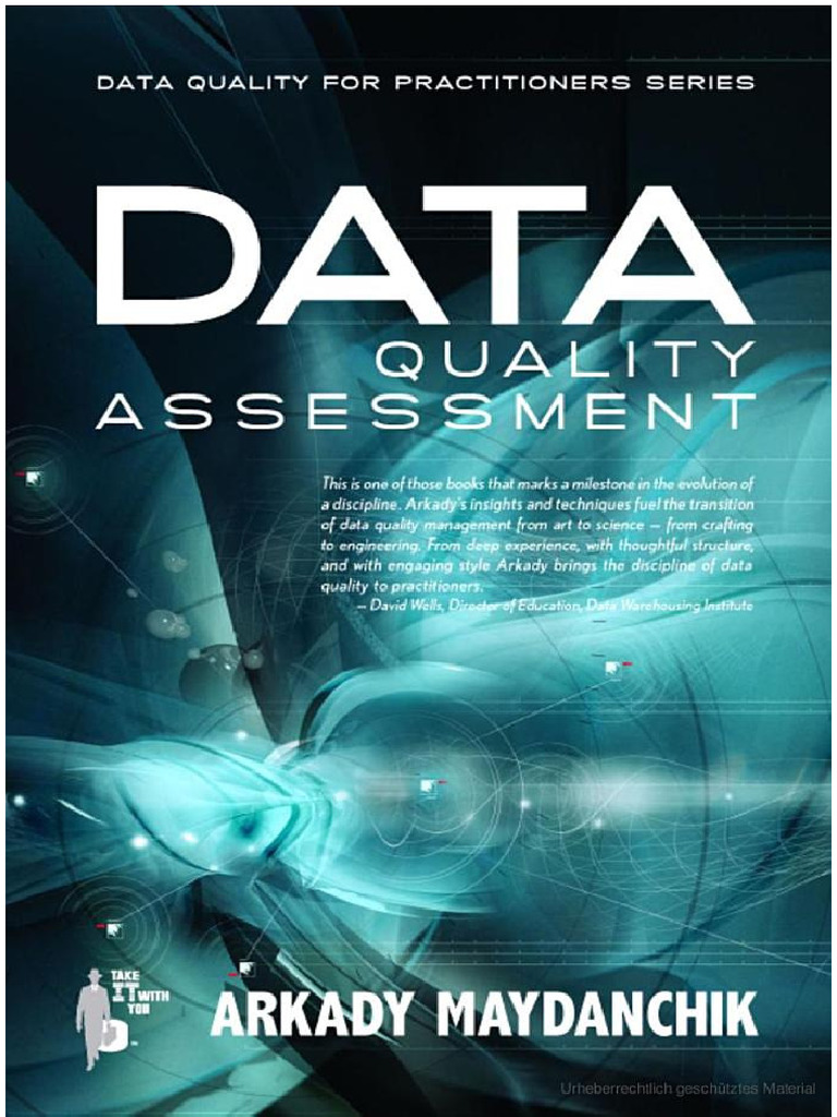 Data Quality Assessment (Maydanchik Arkady) | PDF | Computing | Information Technology
