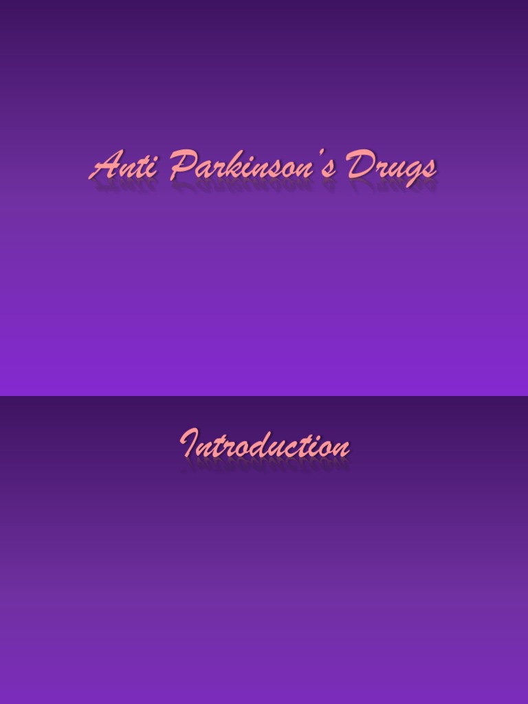 Anti Parkinsons Drugs Dopamine Striatum