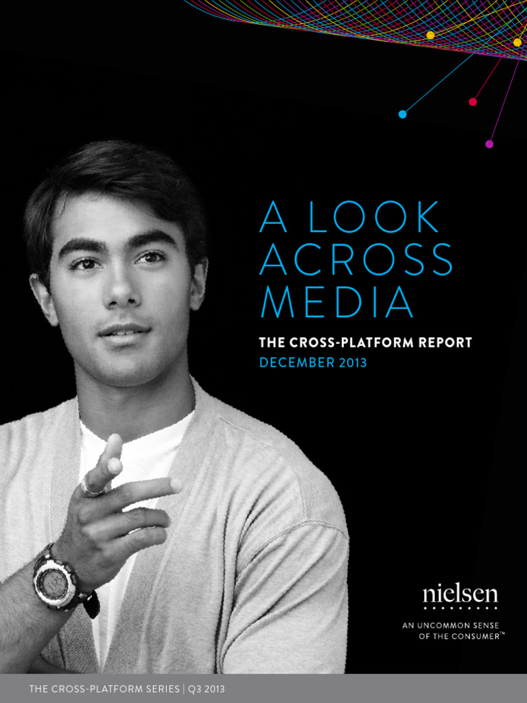 The Cross Platform Report A Look Across Media Pdf Audience Measurement Information And