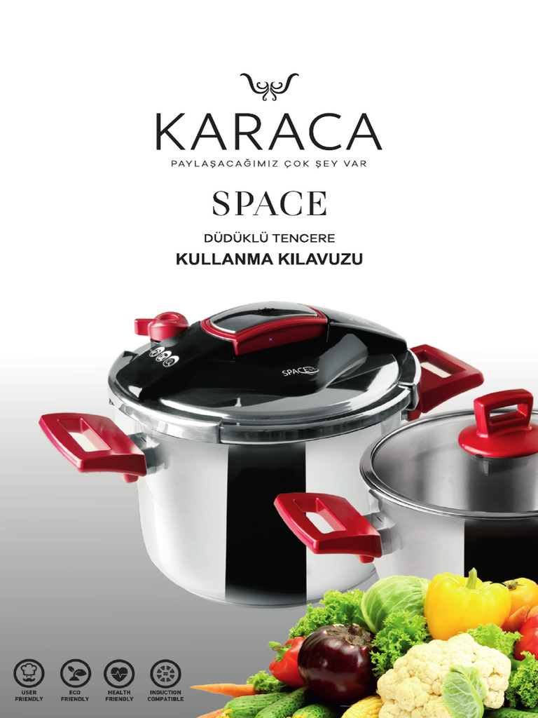 Karaca Space Pressure Cooker | PDF