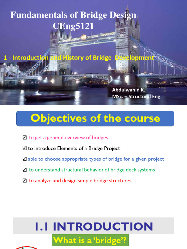 1 - Intro & History Bridge Design Abdul | PDF | Fracture | Strength Of ...