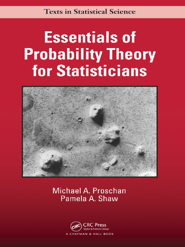 Essentials of Probability Theor - Michael A. Proschan | PDF | Probability Distribution | Statistics