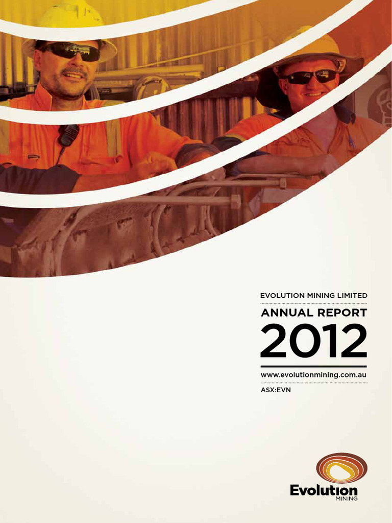 Annual Report: Evolution Mining Limited | PDF | Mining | Gold Mining