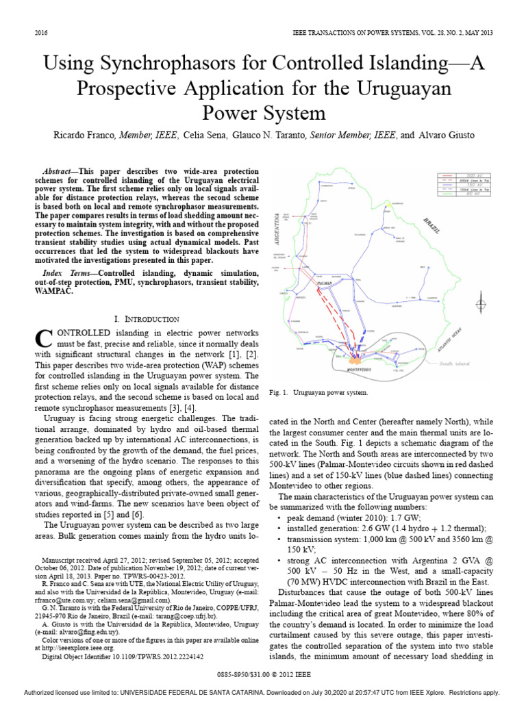 Using Synchrophasors For Controlled Islanding-A Prospective Application For The Uruguayan Power ...