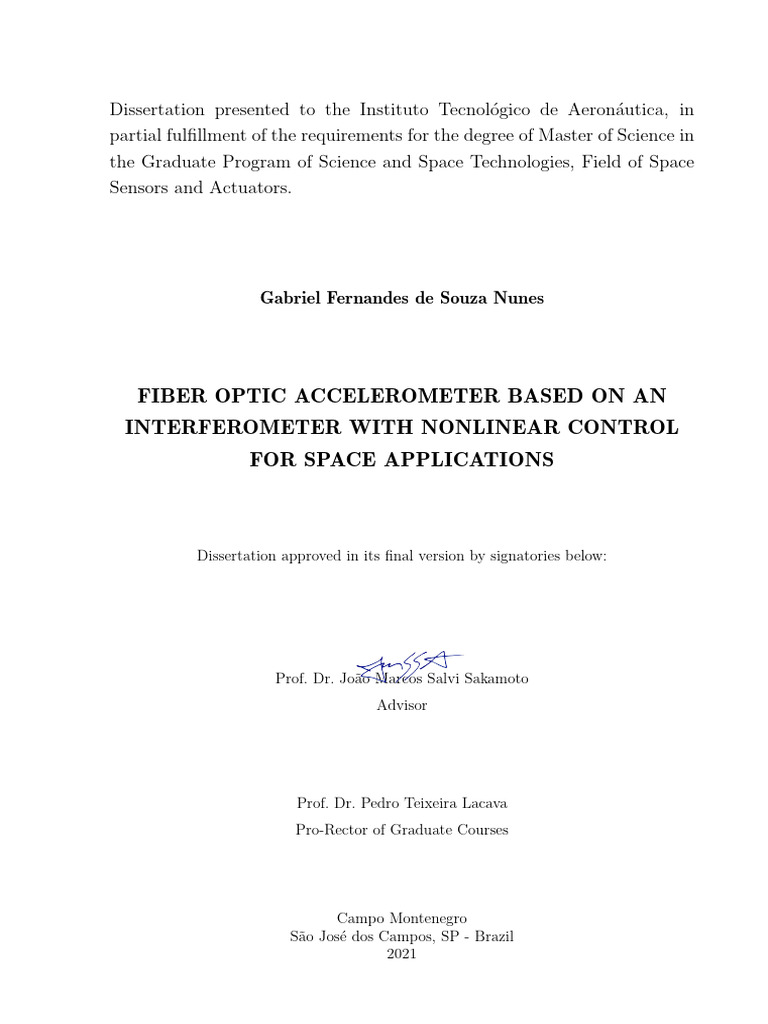 Fiber Optic Accelerometer Based On An Interferometer With Nonlinear Control For Space ...