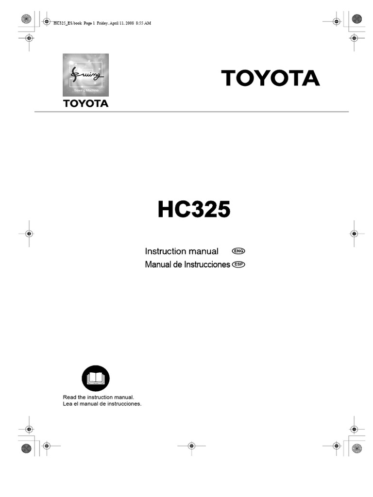 Toyota HC325 Sewing Machine Instruction Manual | PDF | Sewing Machine ...