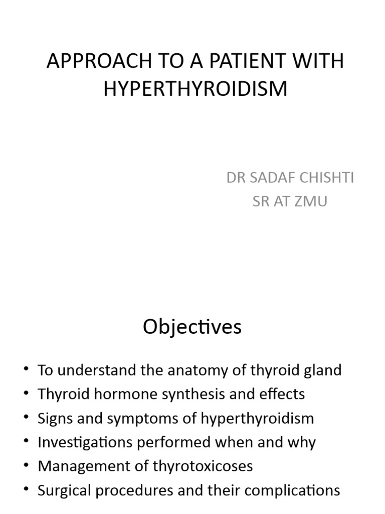 APPROACH TO A PATIENT WITH Hyperthyroidism | PDF | Thyroid | Hyperthyroidism