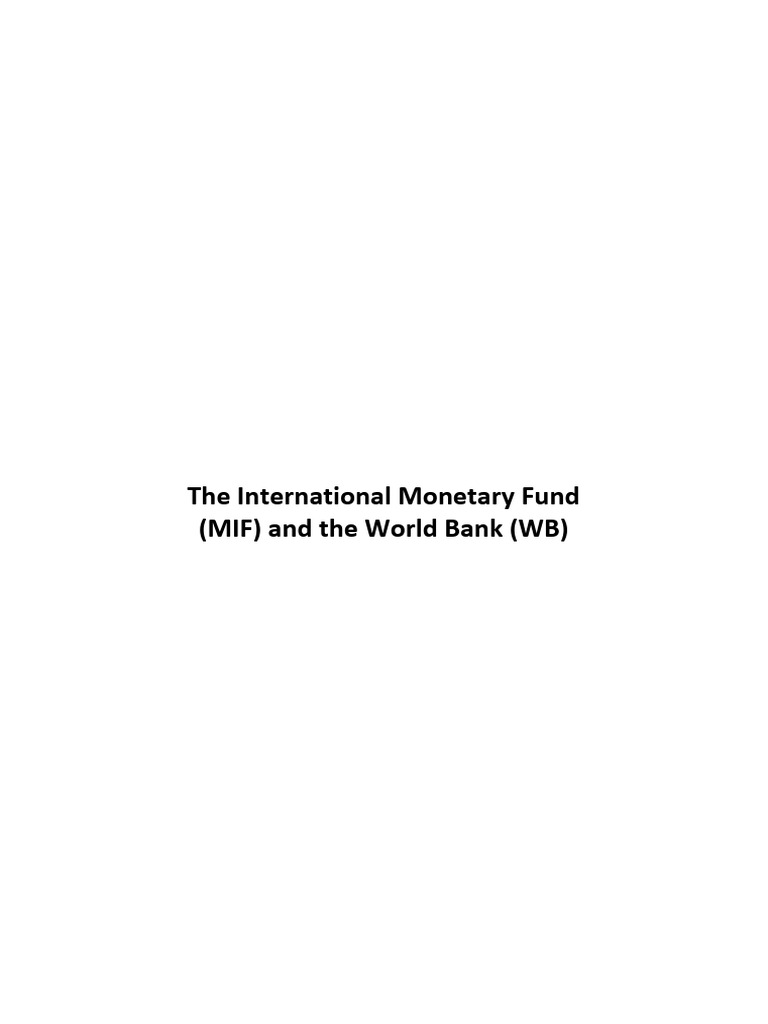 IMF and World Bank: Roles and Challenges | PDF | International Monetary ...