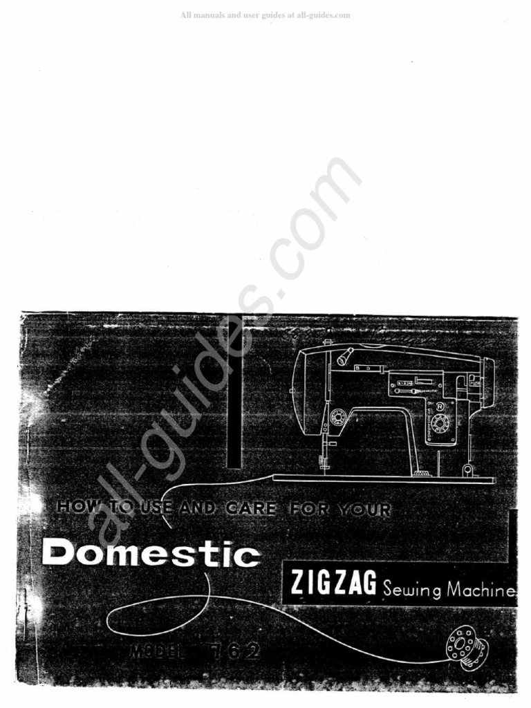 Domestic/White 762 Sewing Machine Instruction Manual | Download Free ...