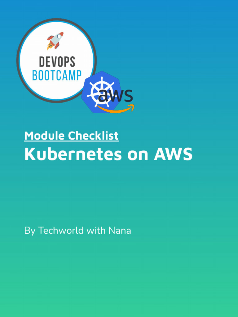 11 - K8s on AWS Checklist | PDF | System Software | Computing Platforms