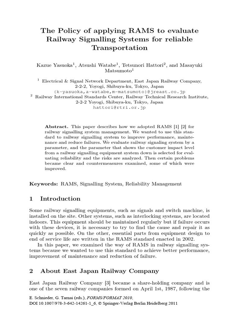The Policy of Applying RAMS To Evaluate Railway Signalling Systems For Reliable Transportation ...