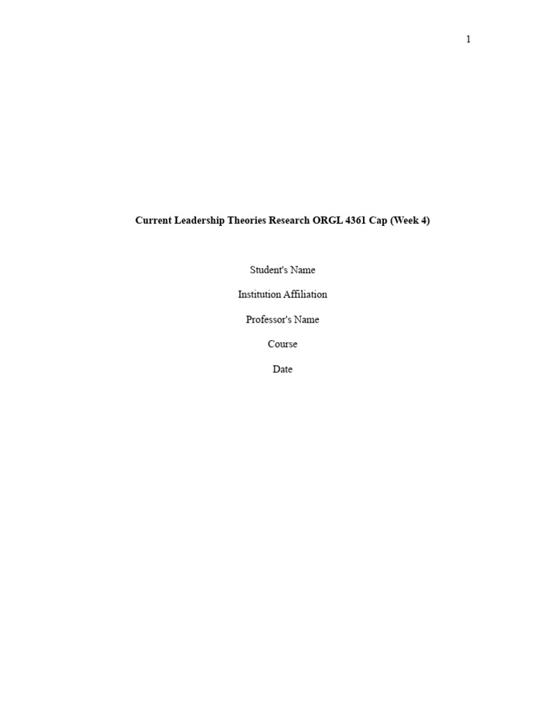 Current Leadership Theories Research ORGL 4361 Cap... | PDF ...