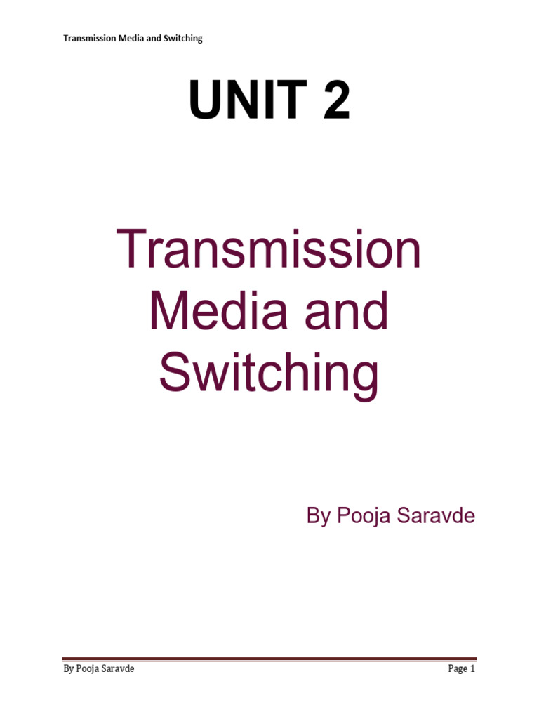 Unit 2 | PDF | Transmission Medium | Multiplexing