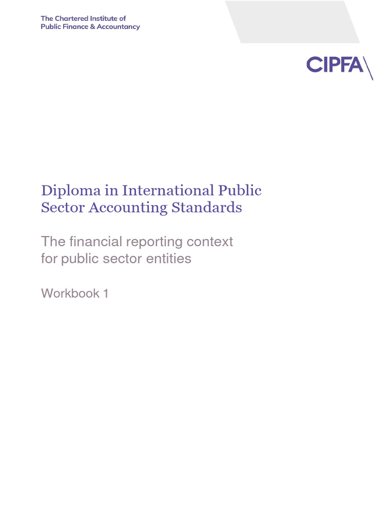 CIPFA (1-10) Public Sector | PDF | International Financial Reporting ...