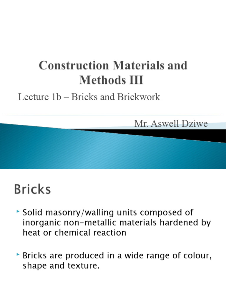 Lecture 1a Ceramic Products-Bricks and Brickwork | PDF | Brick | Masonry