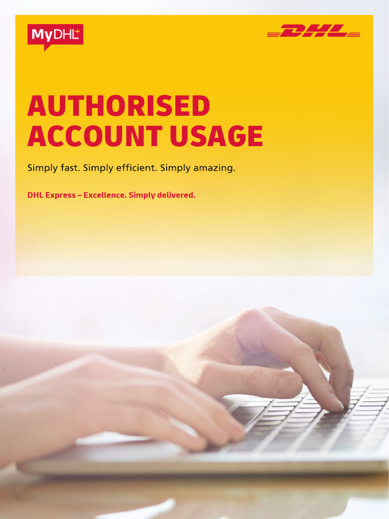 MyDHL+ Authorised Account Usage | Download Free PDF | World Wide Web | Internet & Web