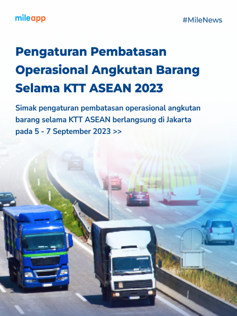 Pengaturan Pembatasan Operasional Angkutan Barang Selama KTT ASEAN 1 | PDF