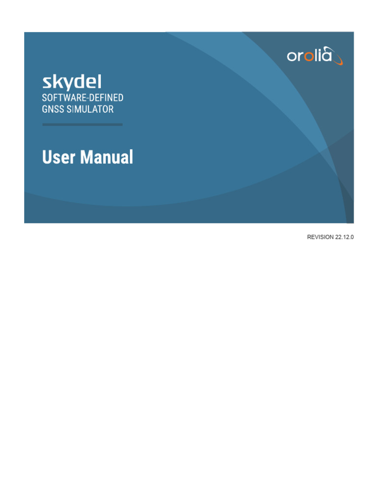 Orolia Skydel User Manual 22.12.0 | PDF | Software Defined Radio ...